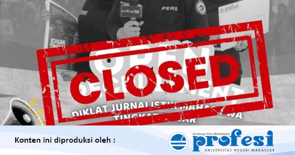 LPM Profesi UNM Resmi Tutup Pendaftaran DJMTD 2025 - Profesi Online