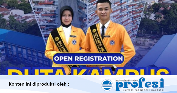 Pemilihan Duta Kampus FMIPA UNM 2026 Resmi Dibuka - Profesi Online